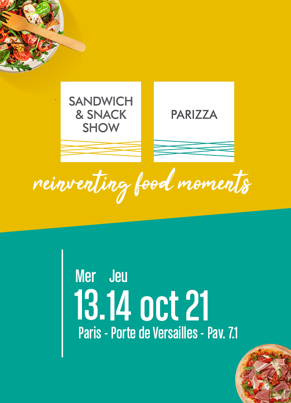 Lancement 2021 de Sandwich & Snack show et Parizza